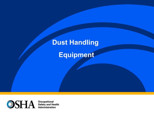 OSHA Combustible dusts | PPT
