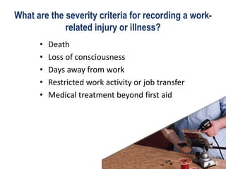 Osha injury reporting | PPTX