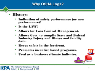 OSHA Logs: How To Do Them Right! | PPT