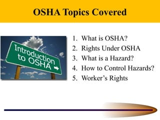 OSHA Orientation.pptx for safety occupational safety and health | PPTX