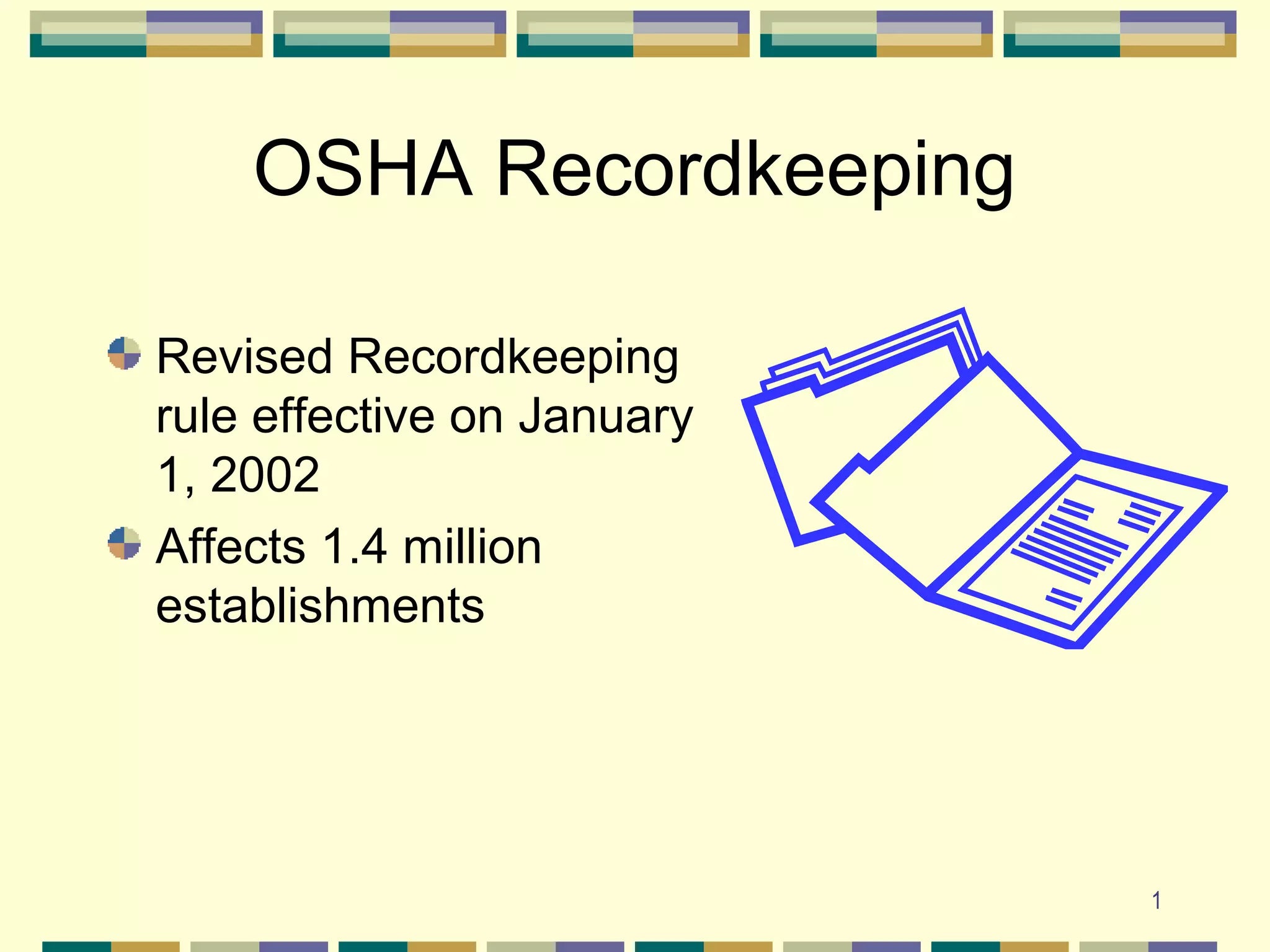 Osha Recordkeeping Highlights | PPT