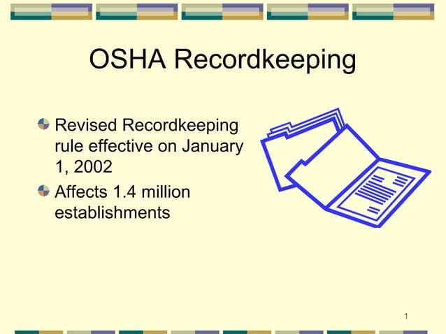 Osha Recordkeeping Highlights | PPT | Injuries | Diseases and Conditions