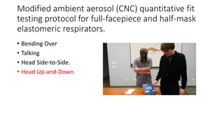 Osha respirator fit test protocol 2019 | PPTX