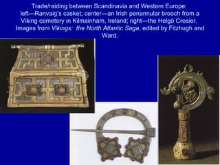 Osher Lifelong Learning at UNM - Vikings Lecture 3 | PPT