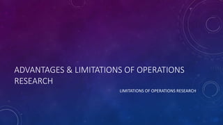 Models of Operational research, Advantages & disadvantages of ...