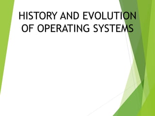 os history and evolution and it's origins.ppt