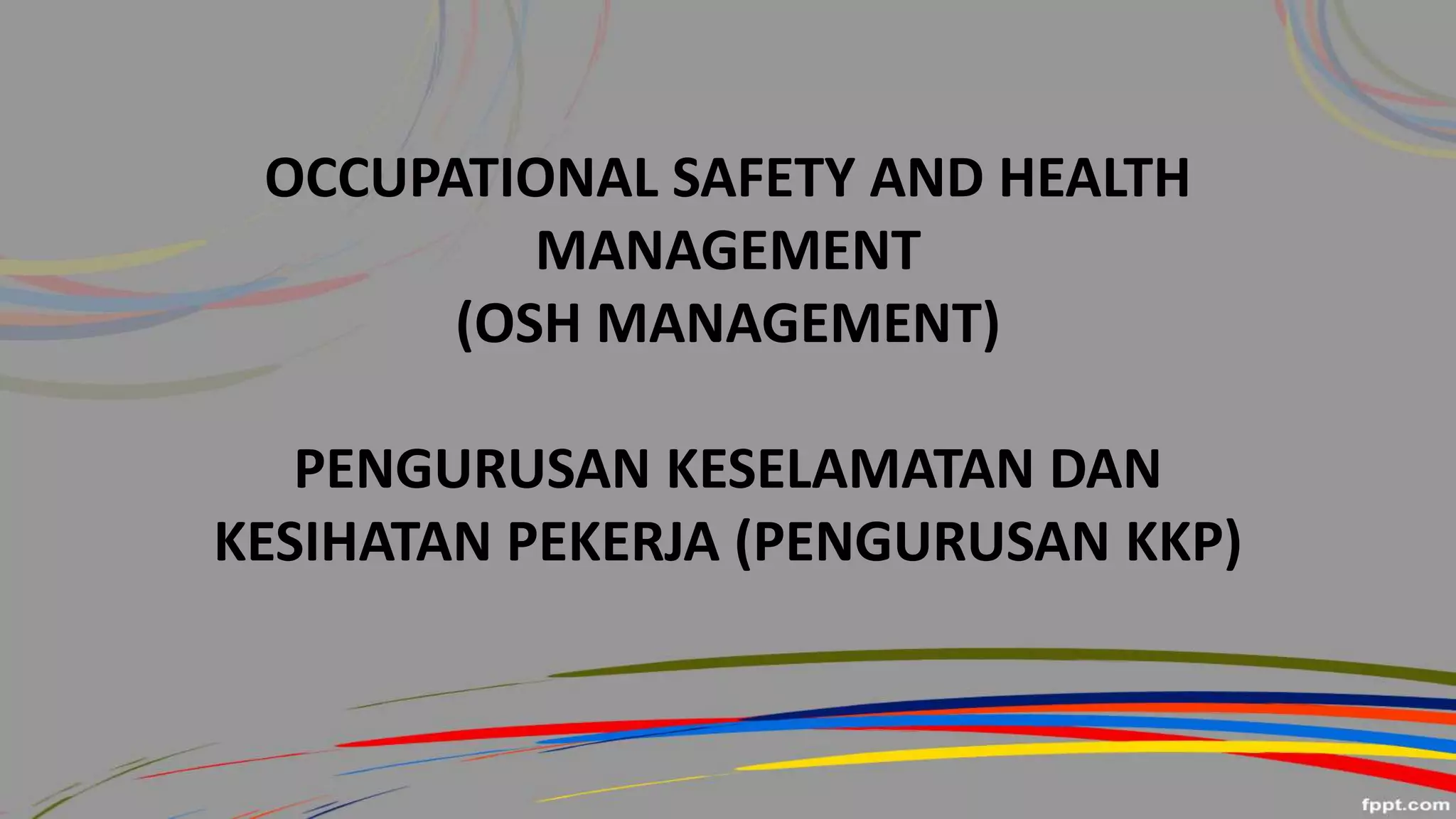 OSH Management Slide.pptx