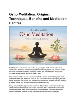 Osho Meditation: Origins, Techniques, Benefits, and Global Centres for ...