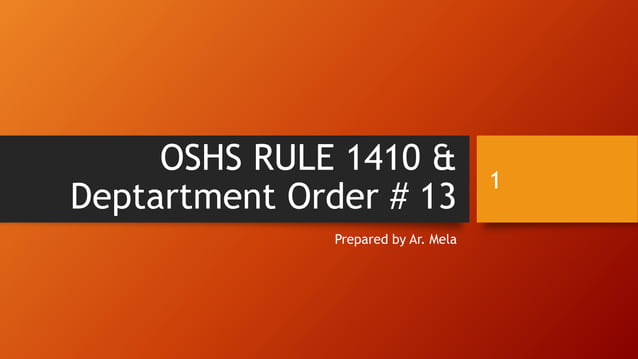 OSHS Rule 1410 and Department Order No. 13 | PDF