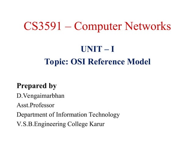 Unit -I OSI Model in cs3591 Computer networks | PPT | Computer Networking | Computing