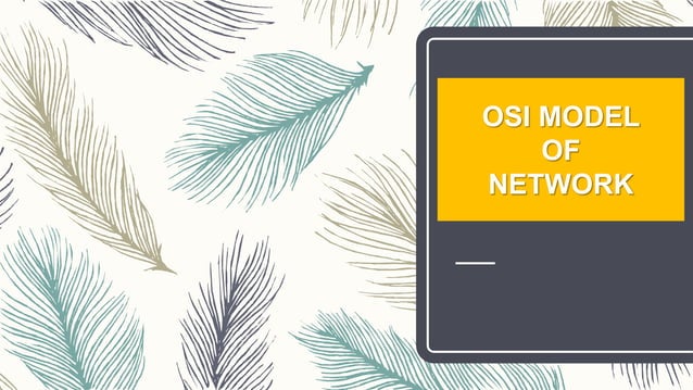 Osi model | PPTX | Computer Networking | Computing