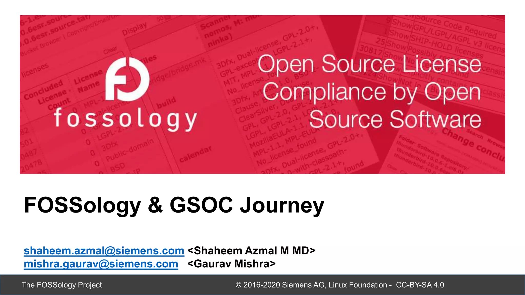 FOSSology & GSOC Journey | PPT
