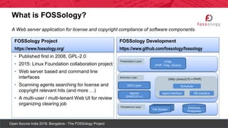 FOSSology and OSS-Tools for License Compliance and Automation | PPT