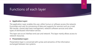 OSI 7 layer Architecture and explain the functions of each layer | PPT