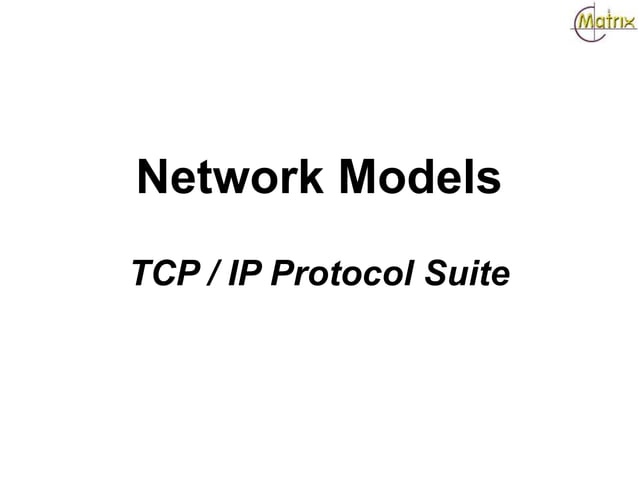 OSI - OSI Reference Model and TCP (Transmission Control Protocol) | PPT