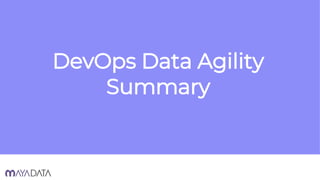 Data Agility for Devops - OSI 2018 | PPT