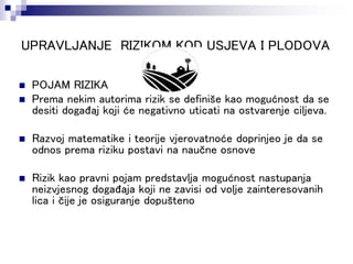 OSIGURANJE USJEVA I PLODOVA-osiguranje.ppt