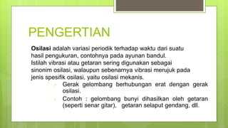 Osilasi sistem | PPTX