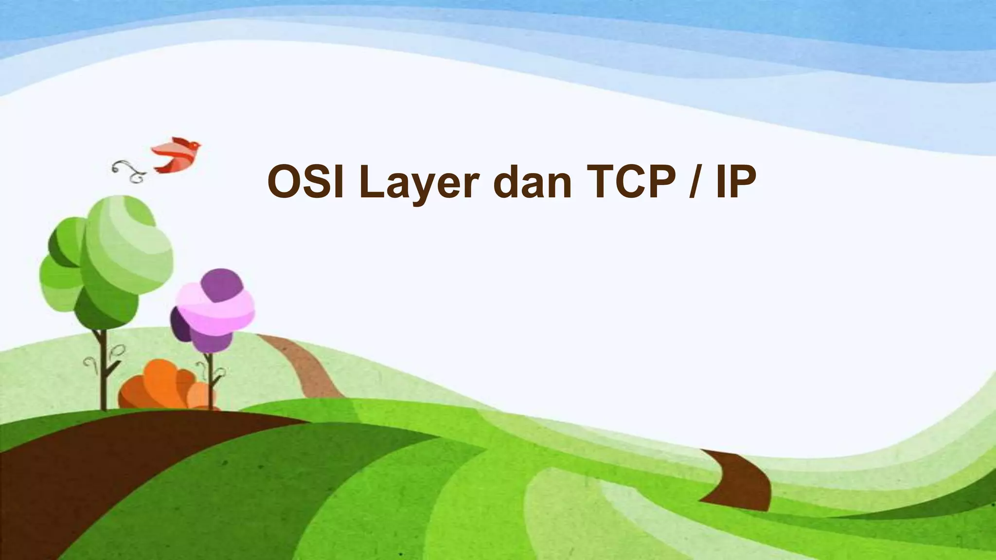 Osi layer dan tcp | PPT