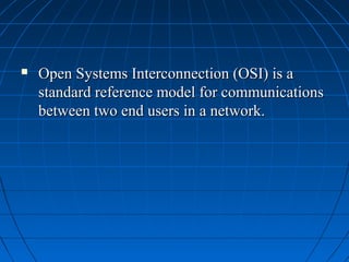 Osi model(open system interconnection) | PPT