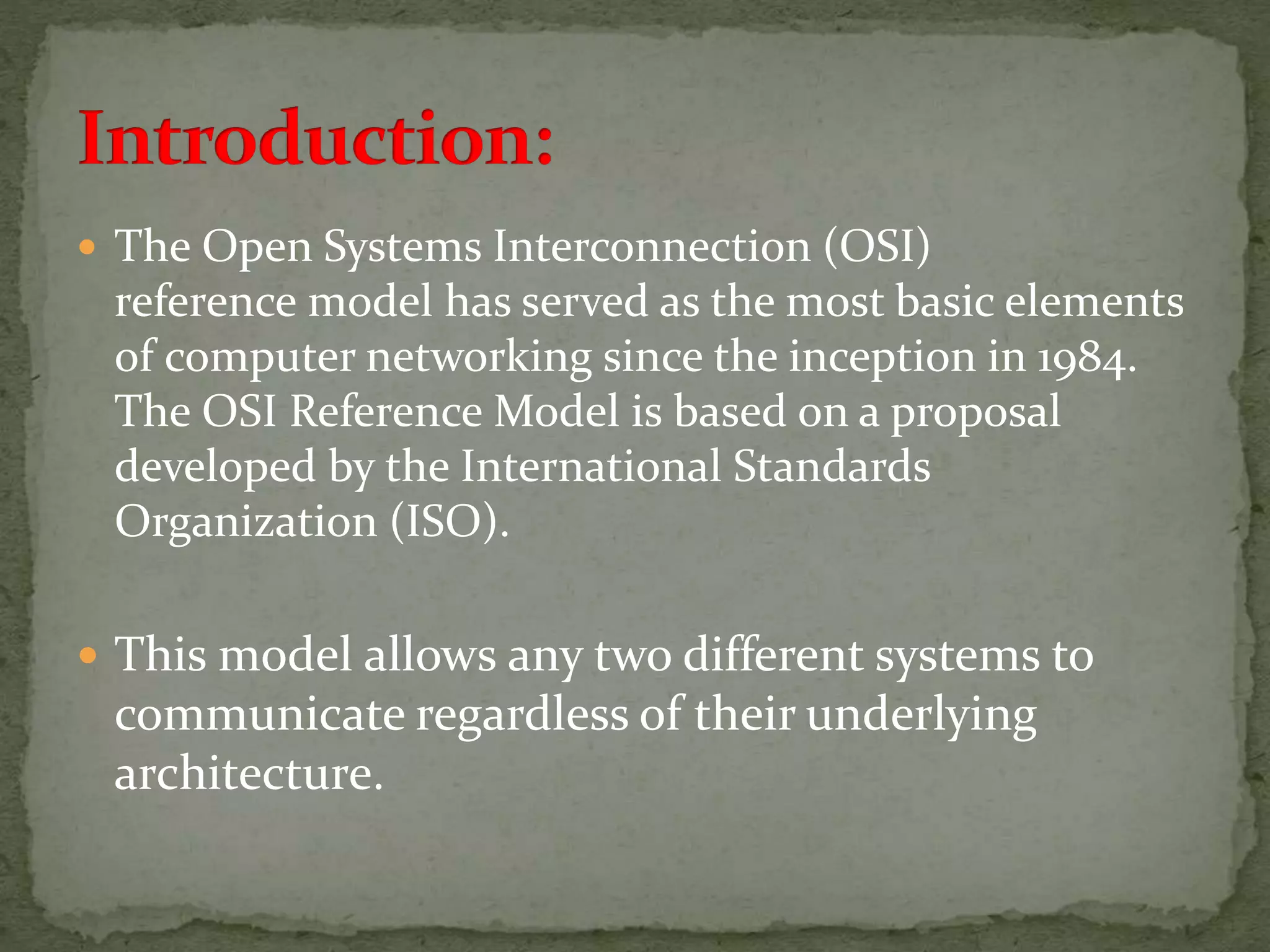 OSI Model - Open Systems Interconnection | PPTX