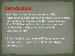 OSI Model - Open Systems Interconnection | PPTX