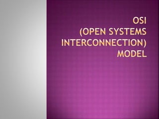 OSI (Open System Interconnection) Model | PPT