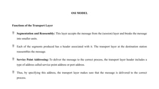 OSI MODEL Detailed explanation OSI (Open Systems Interconnection) | PPTX