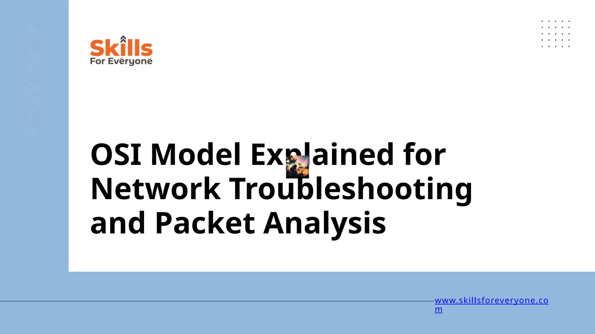 OSI Model Explained for Network Troubleshooting and Packet Analysis.pptx