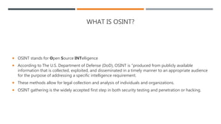 OSINT: Open Source Intelligence gathering | PPTX