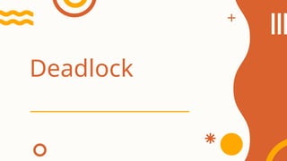 Deadlock - Operating System (Presented at United International ...