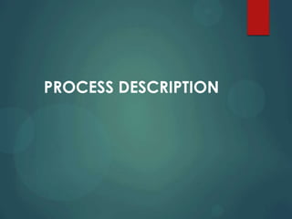 Processes description and process control. | PDF
