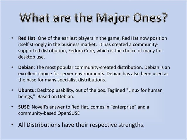 THE LINUX DISTRIBUTIONS EXPLAINED IN DETAIL | PPT