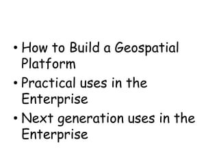 Location 2012 - The Geospatial Platform (The Enterprise and Beyond ...