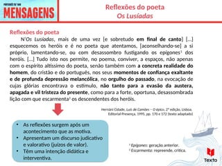 Os Lusíadas- reflexões do poeta - resumos de todas as partes | PPT