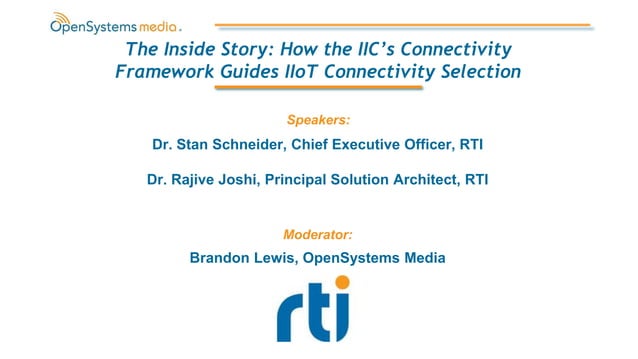 The Inside Story: How the IIC’s Connectivity Framework Guides IIoT ...
