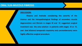 ORAL SUBMUCOUS FIBROSIS (OSMF) | PPTX
