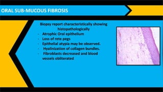 ORAL SUBMUCOUS FIBROSIS (OSMF) | PPTX