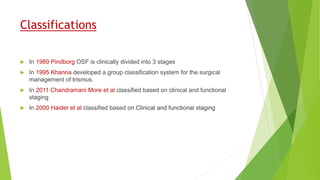 oral submucous fibrosis | PPTX