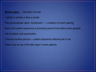 Oral submucous fibrosis | PPTX | Ear, Nose and Throat Conditions ...