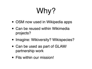 OSM for Wikimedians | PPT