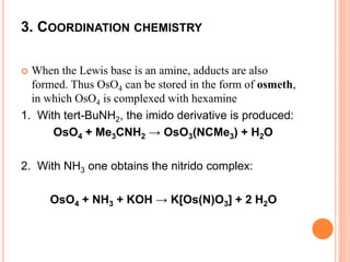 Osmium tetroxide | PPTX