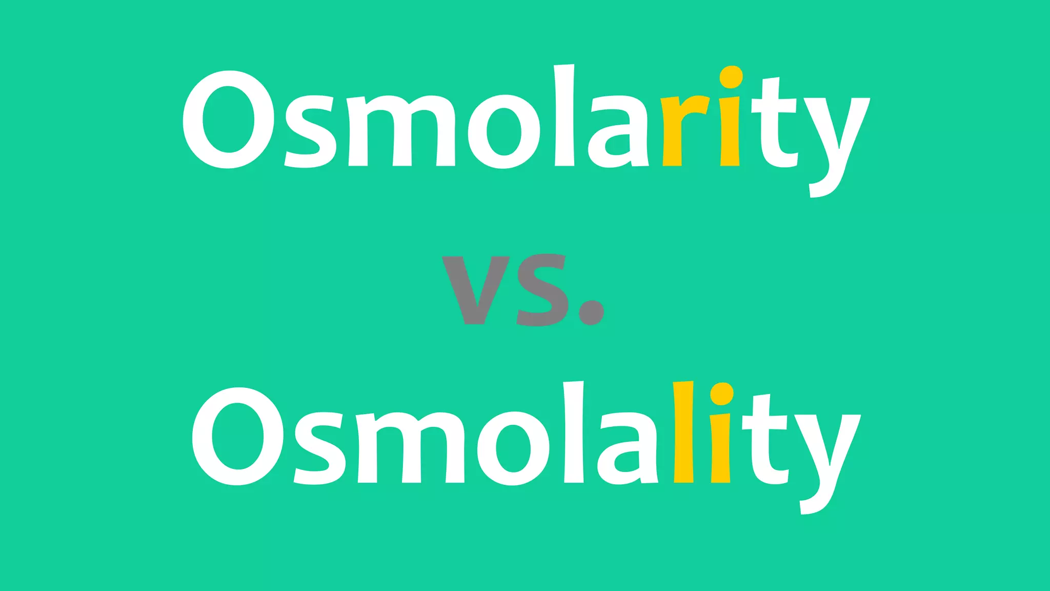 Osmolarity vs. Osmolality | PPTX