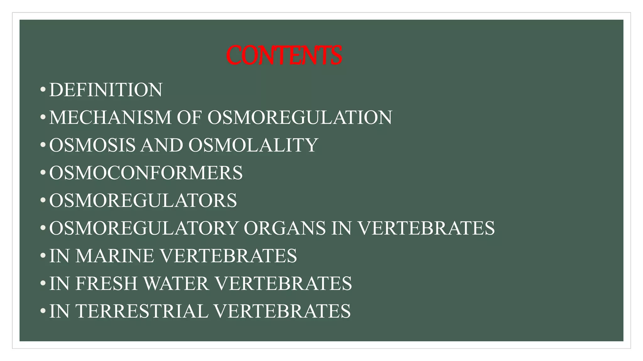 OSMOREGULATION IN VERTEBRATES.pptx