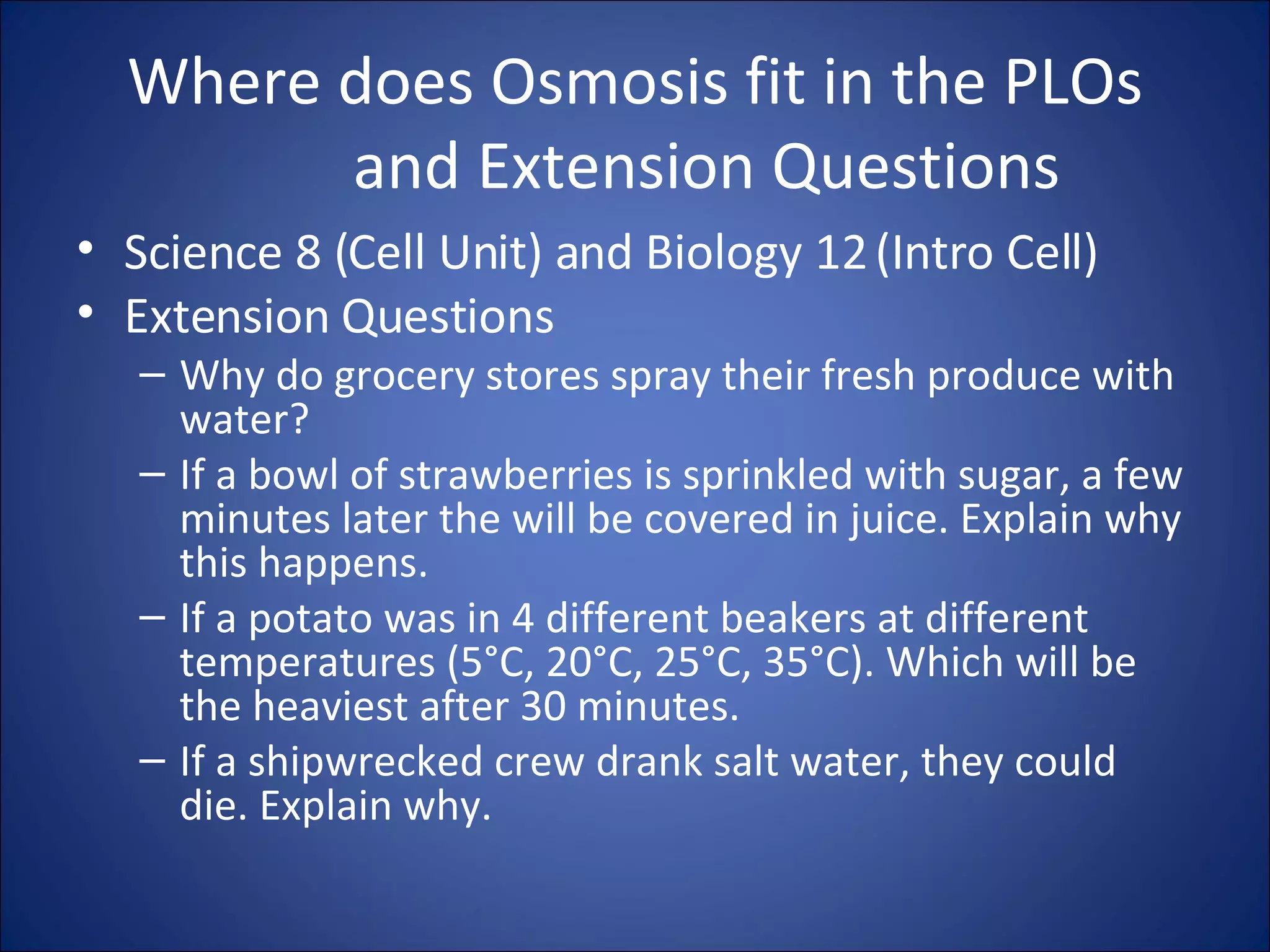 EDUC 416 Osmosis Activity | PPT