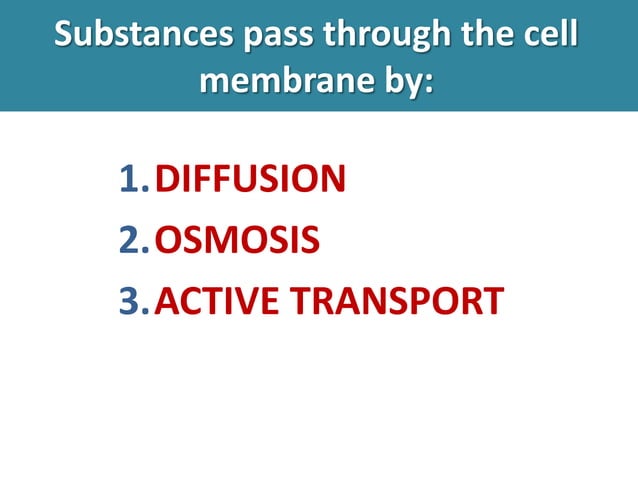 Osmosis, diffusion, active transport | PPTX