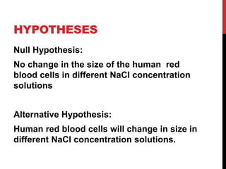 Bio22 Lab - Ex 4 (Cell Transport - Osmosis in Human RBC) | PPTX