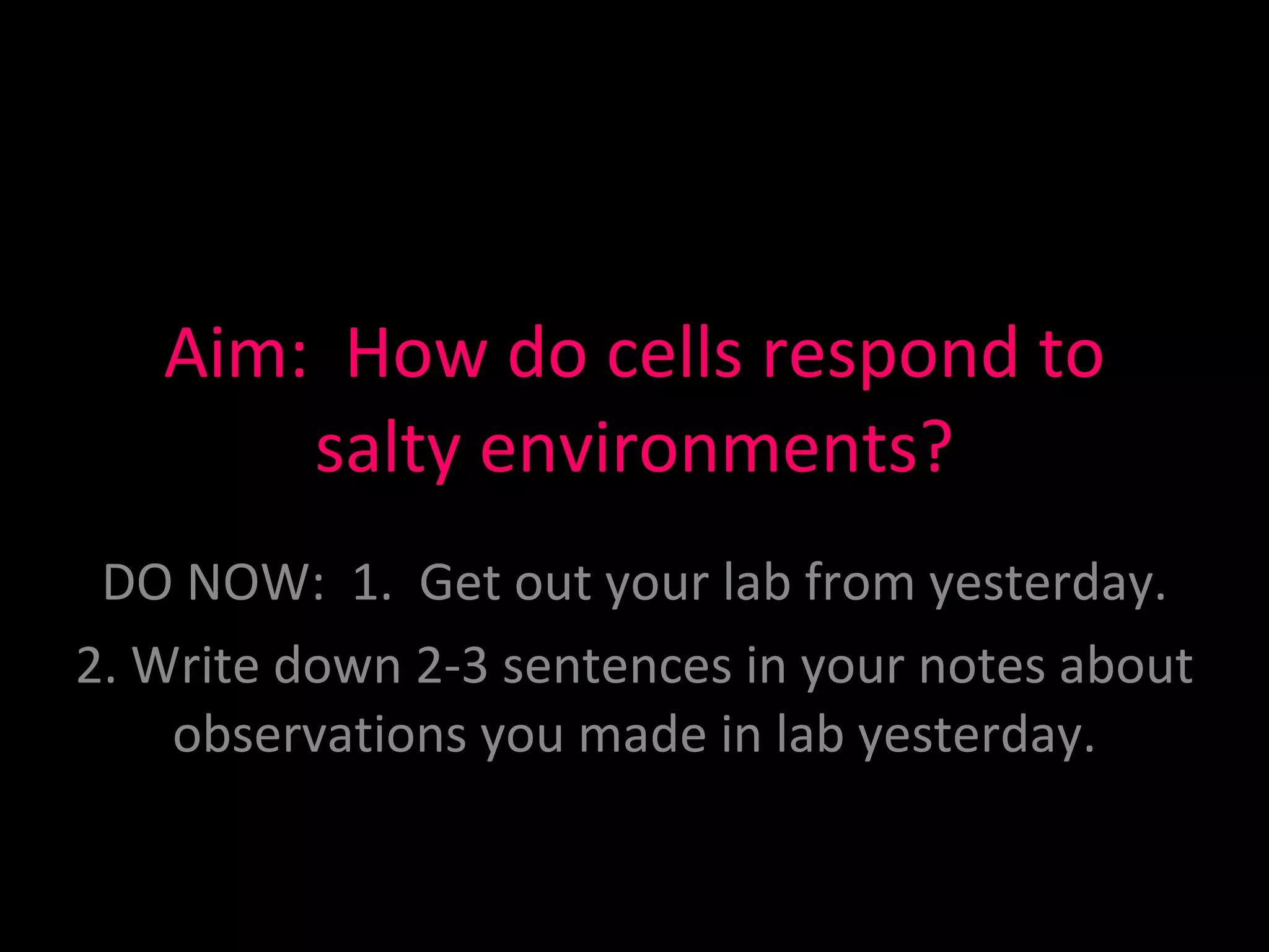 Osmosis Lab Powerpoint | PPT | Chemistry | Science