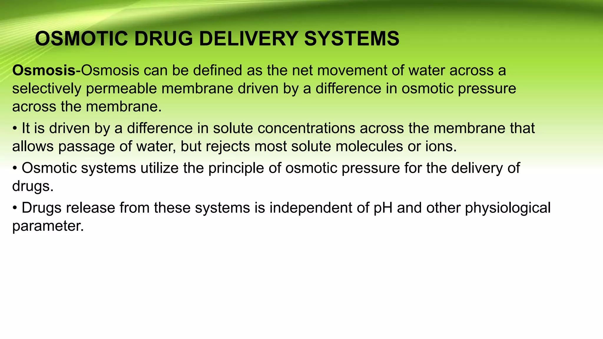 Osmotic Pressure Controled Drug Delivery System | PPTX