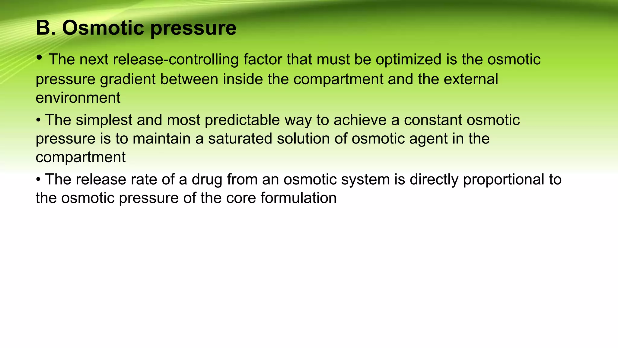 Osmotic Pressure Controled Drug Delivery System | PPTX